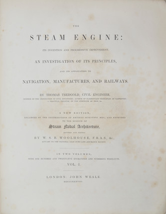 Bonhams : TREDGOLD, THOMAS. 1788-1829. The Steam Engine Its Invention and Progressive ...